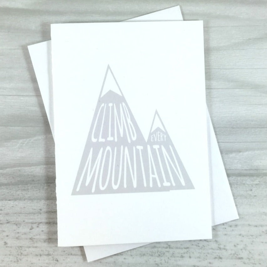 Climb Every Mountain Motivational Card | Lamb's Soapworks